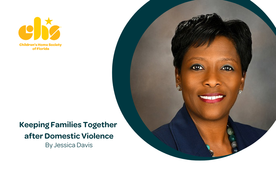 As a leader in trauma-informed care, Children’s Home Society of Florida ...